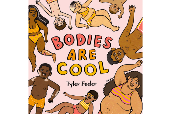 Bodies Are Cool by Tyler Feder I The Montessori Room